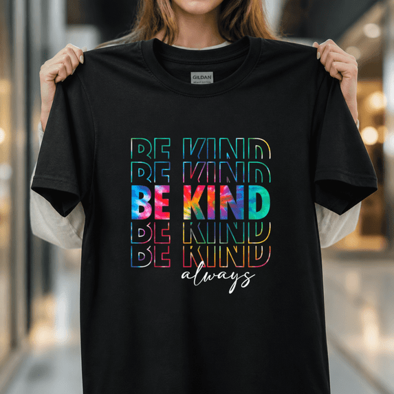 Be Kind Always Batik Kindness Teacher Women Men Be Kind Unisex T-Shirt ...