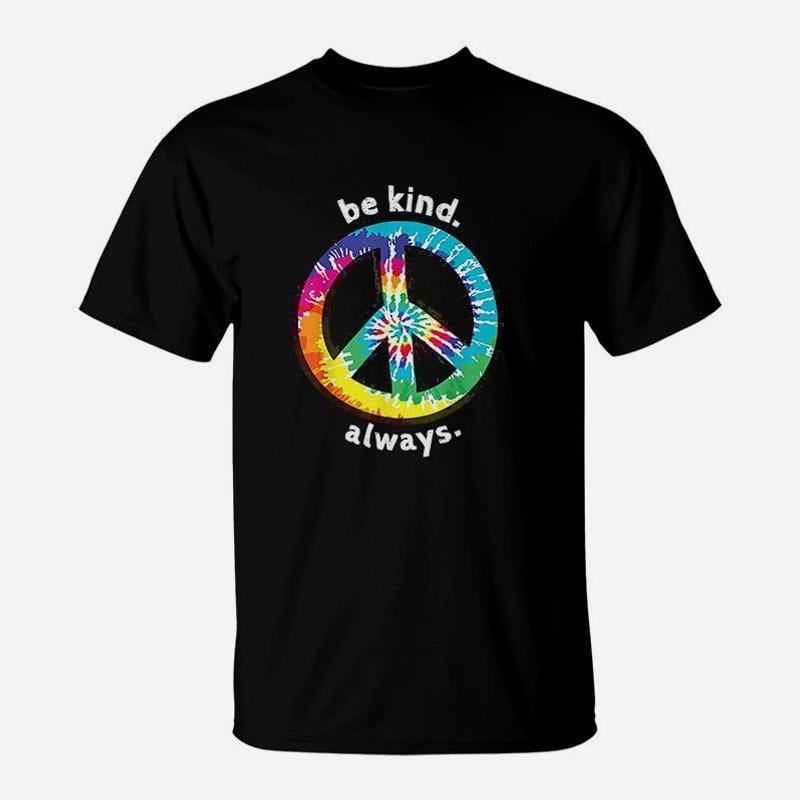 Be Kind Always Tie Dye Peace Sign Spread Kindness TShirt - Walmart.com