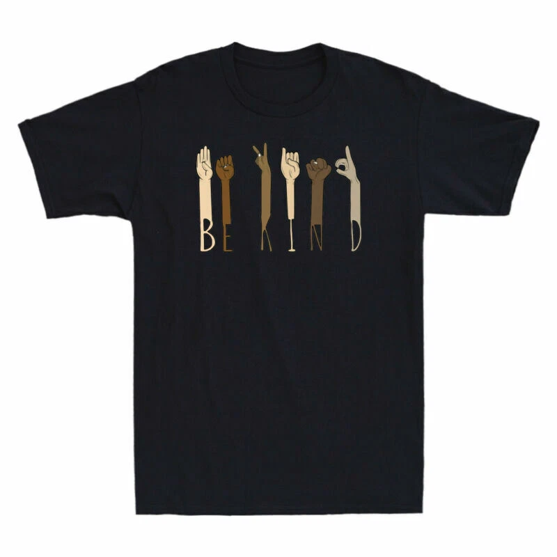 Be Kind Funny Hand Sign Language Kindness Gift Graphic Design Unisex T ...
