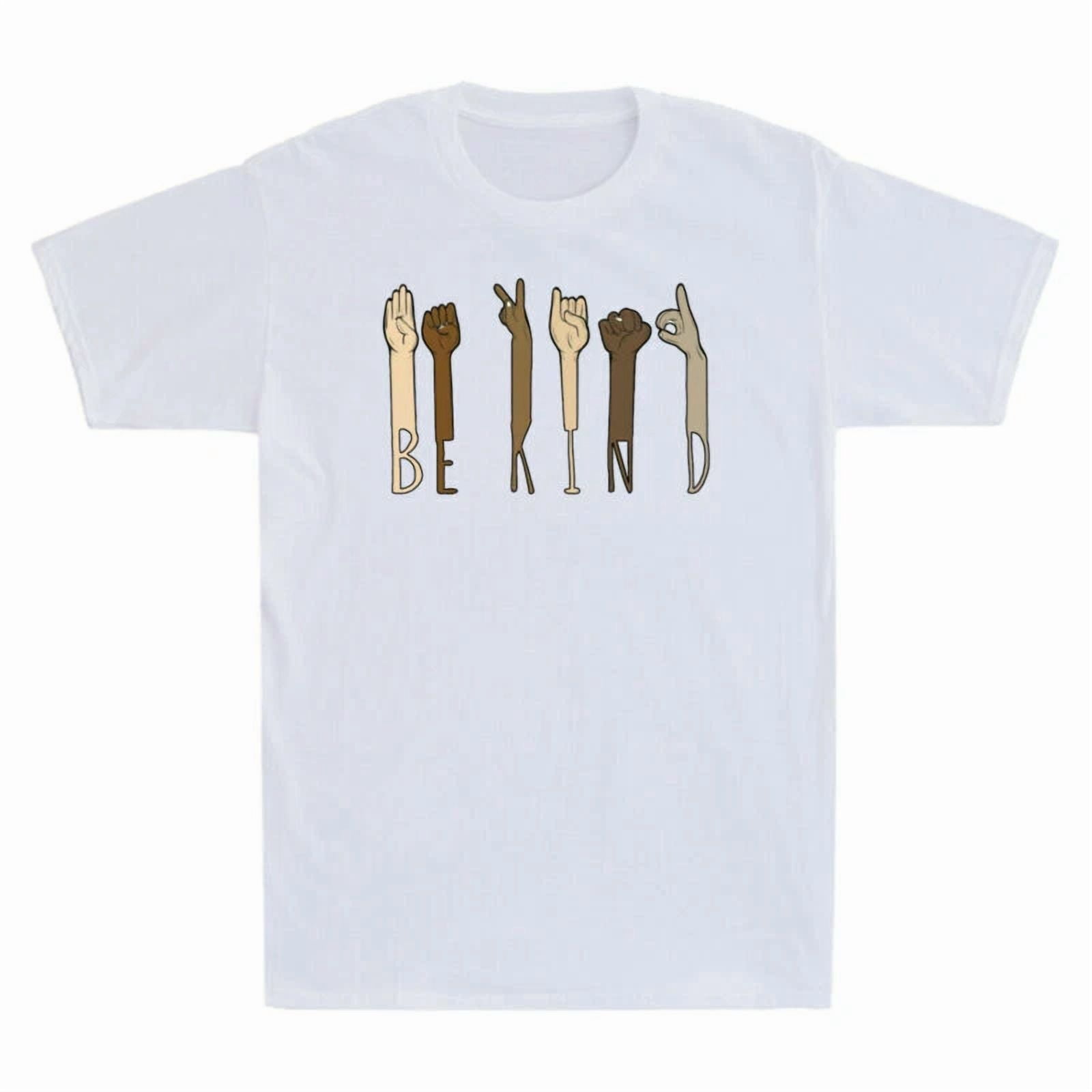 Be Kind Funny Hand Sign Language Kindness Gift Graphic Design Unisex T ...
