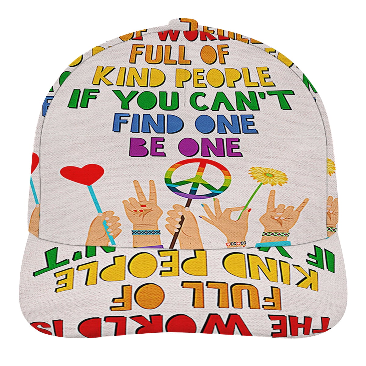 Be Kind Hippie The World Is Full Of Kind People If You Can't Find One ...