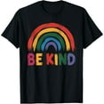 Be Kind Inspirational Rainbow Positive Message Kindness Funny Creative ...