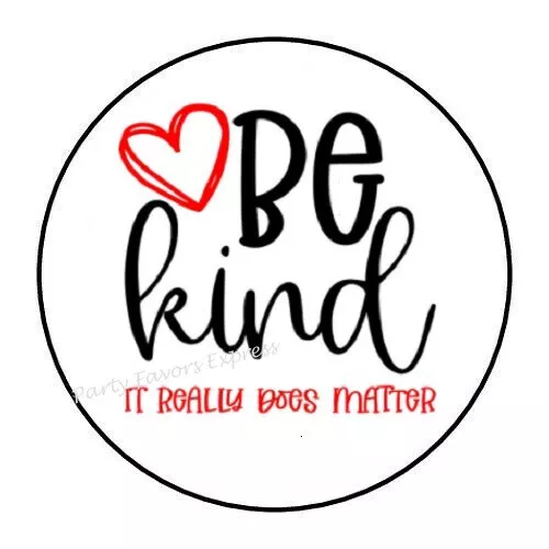 Be Kind It Really Does Matter Sticker Envelope Seals Labels Stickers ...