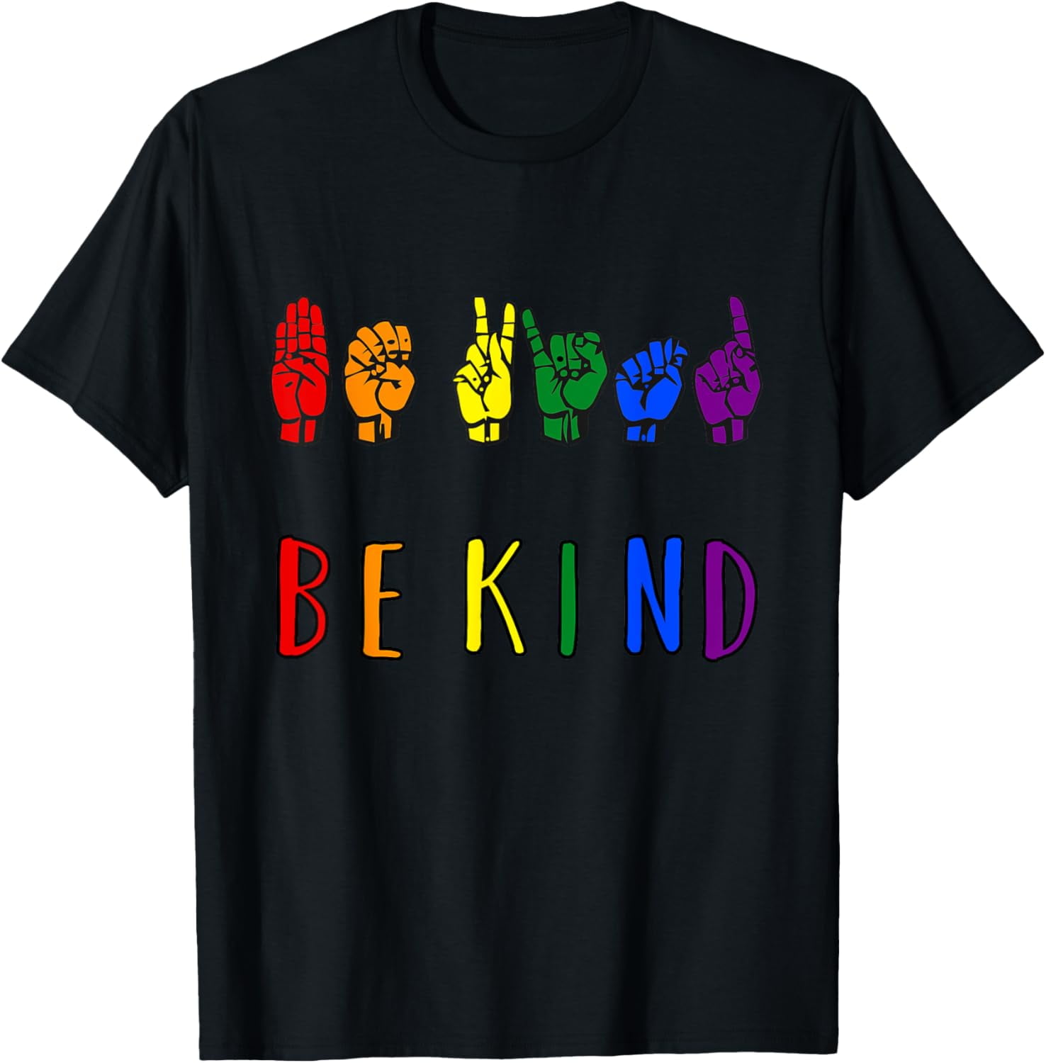Be Kind Pride Sign Language Rainbow Teachers Interpreter ASL T-Shirt ...