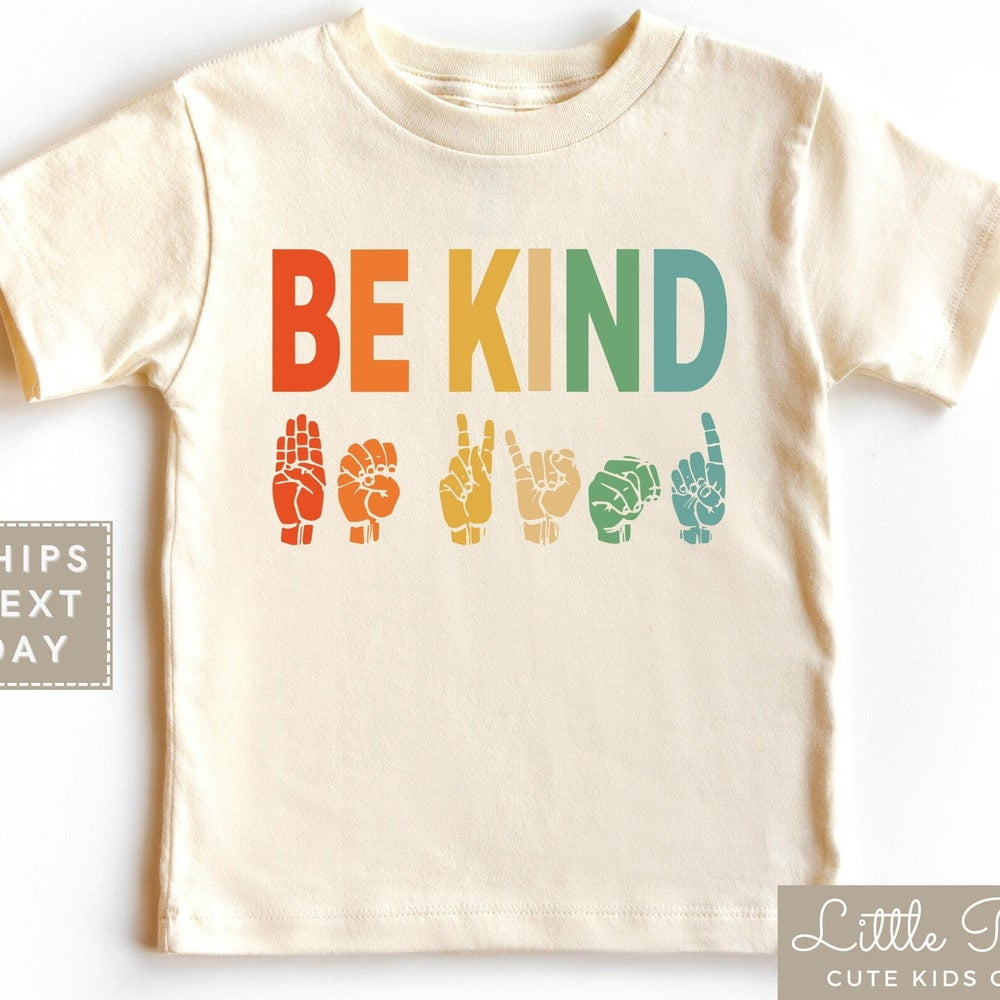 Be Kind Rainbow Toddler Shirt, Sign Language Baby Tee, Asl T-Shirt ...