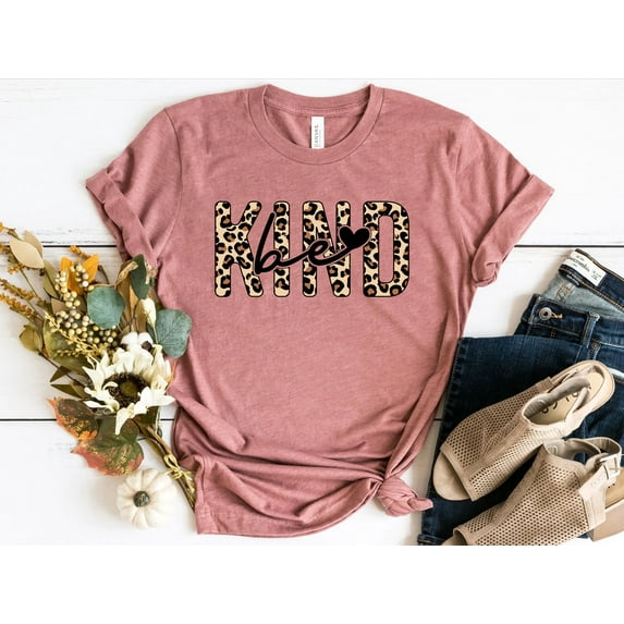Be Kind Shirt, Positive Quote Shirt, Love shirt, Inspirational Shirt ...
