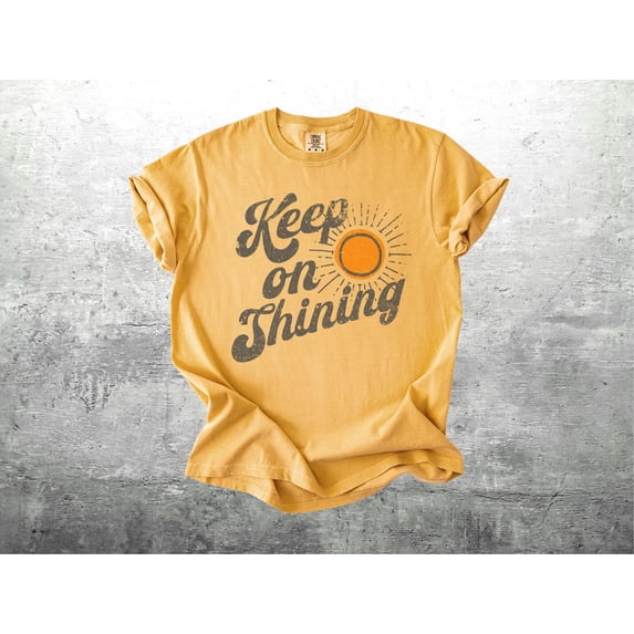 Be Kind Shirts Retro 70s Style Positivity Motivational Keep On Shining ...