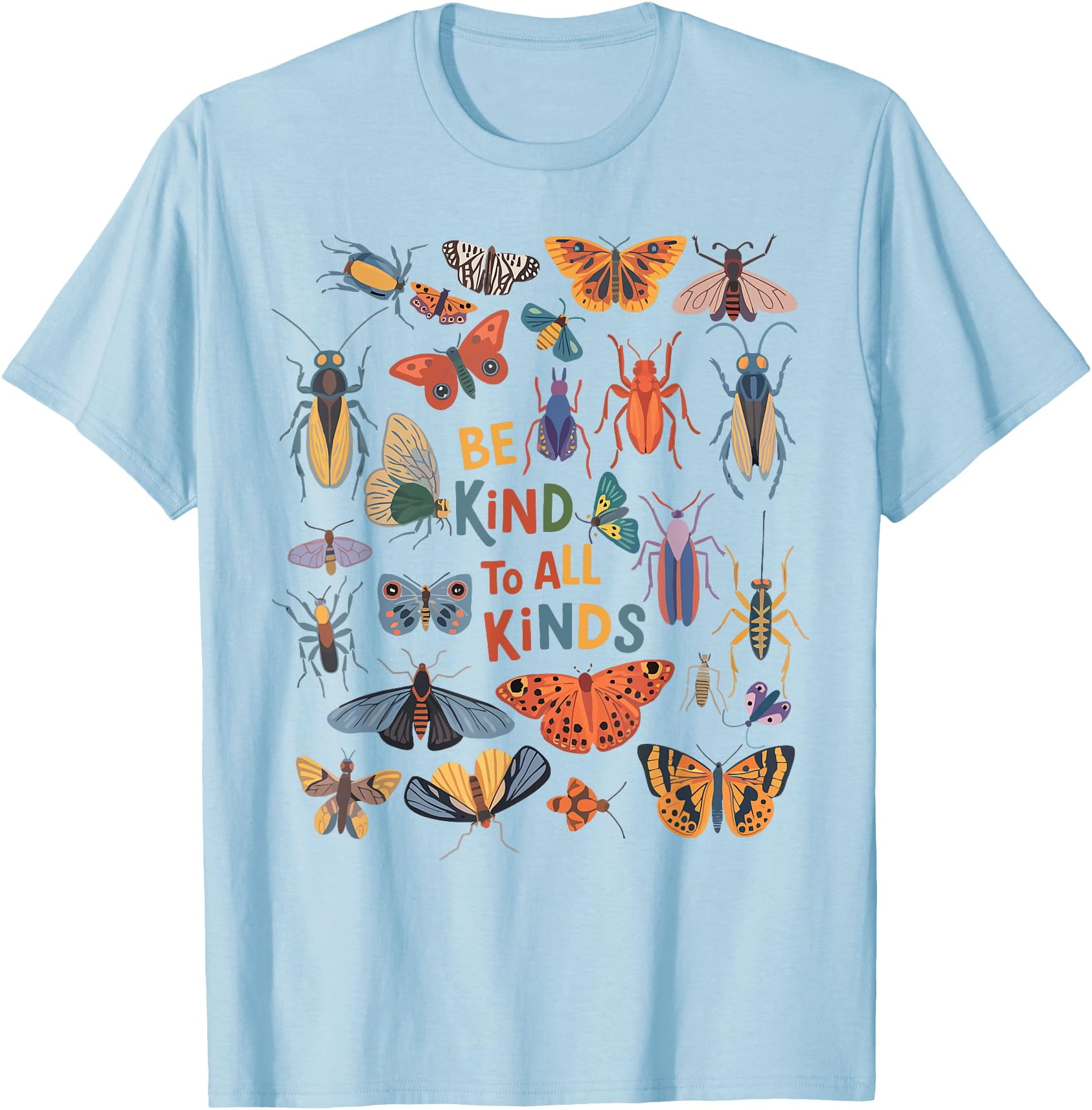 Be Kind To All Kinds Bugs Entomology Insect Collector Softstyle Unisex ...