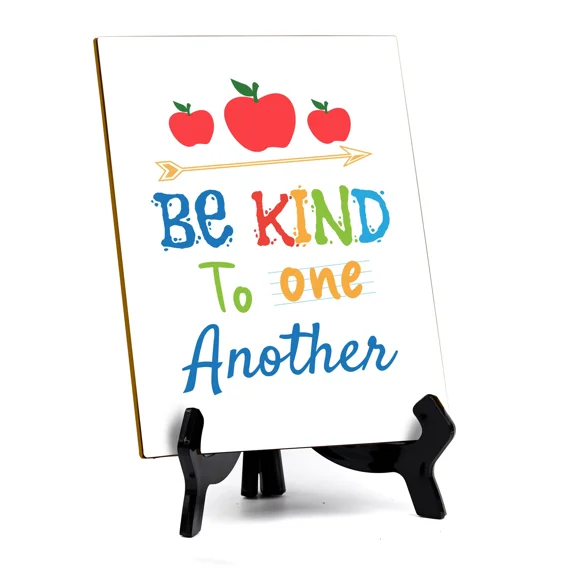 Be Kind To One Another Table Sign With Acrylic Stand (6X8“) - Walmart.com