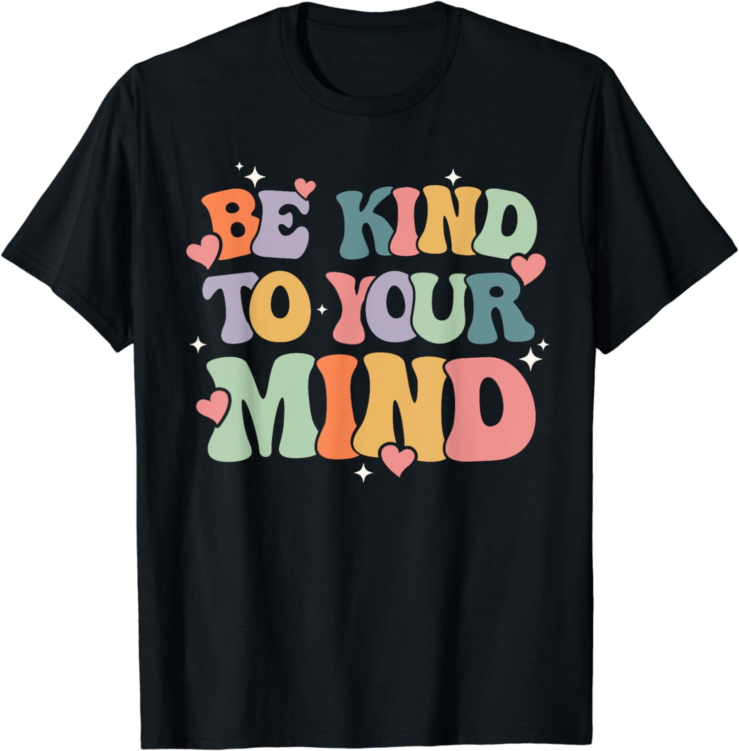 Be Kind To Your Mind Mental Health Awareness Groovy Emotion T-Shirt - Walmart.com