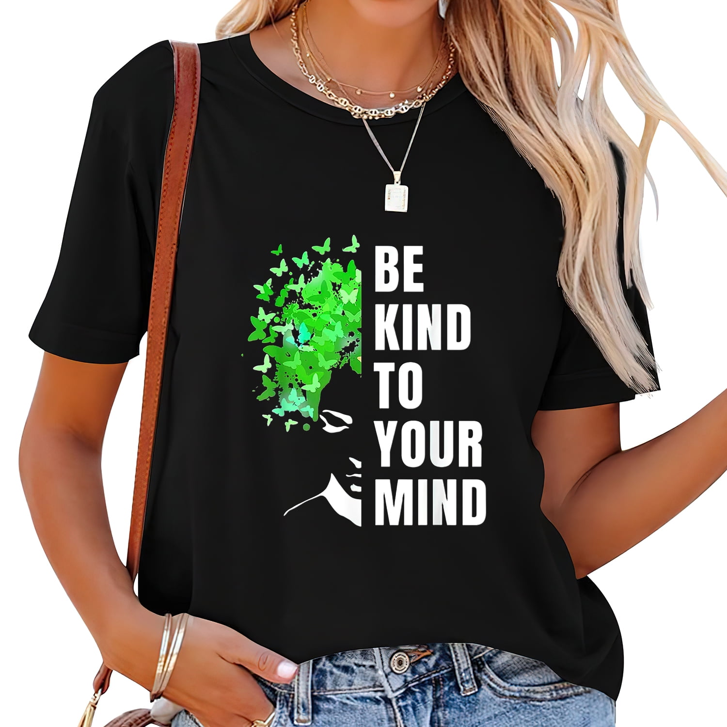 Be Kind To Your Mind | Mental Health Awareness Month Green T-Shirt - Walmart.com
