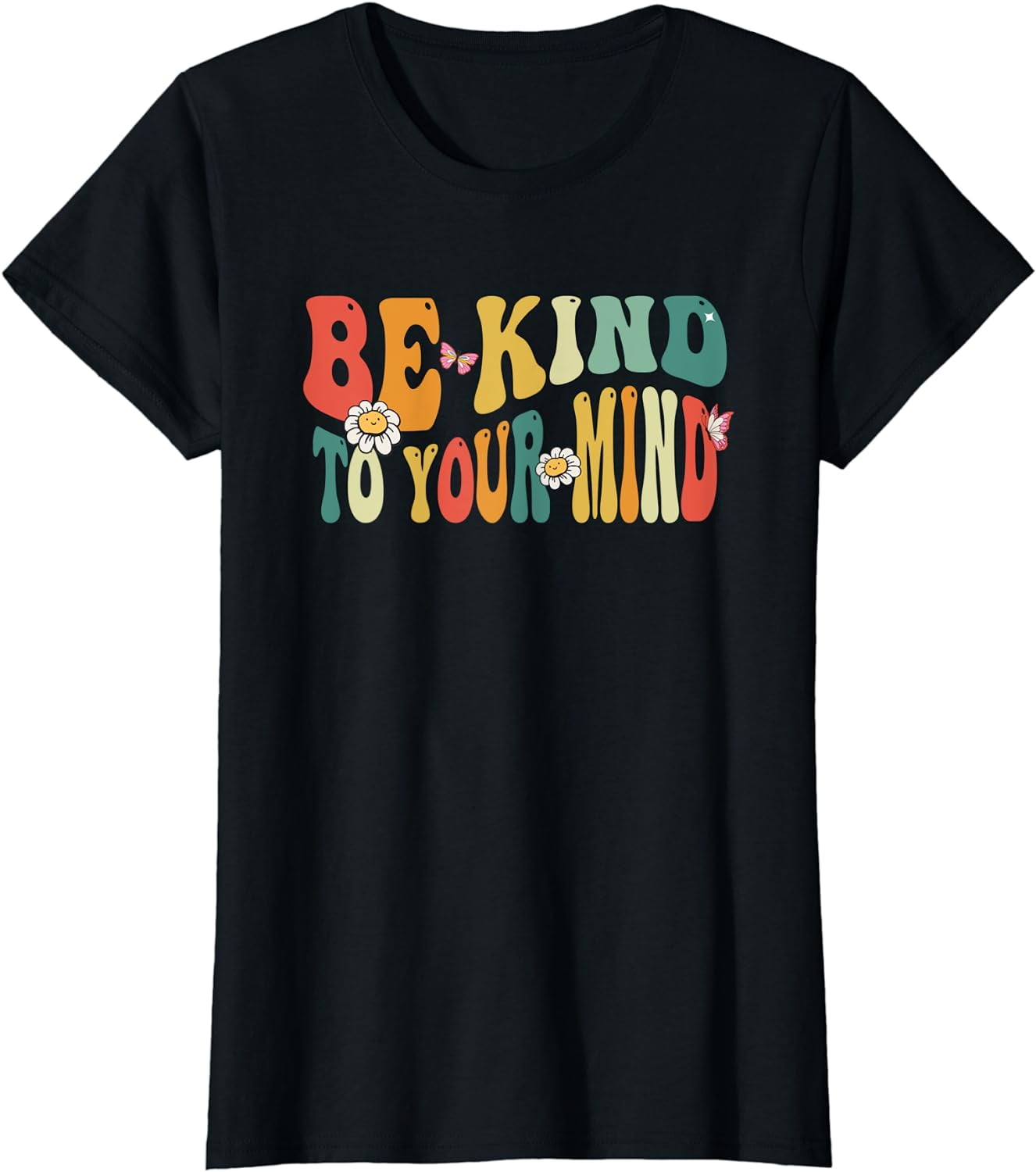 Be Kind To Your Mind Mental Health Awareness Women Groovy T-Shirt - Walmart.com