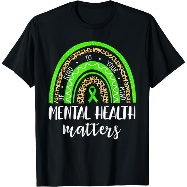 Be Kind To Your Mind Mental Health Matters Awareness Leopard T-Shirt - Walmart.com