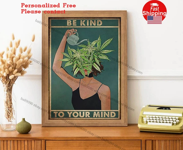 Be Kind To Your Mind Poster Wall Art Print Home Decor Women Gift NO ...