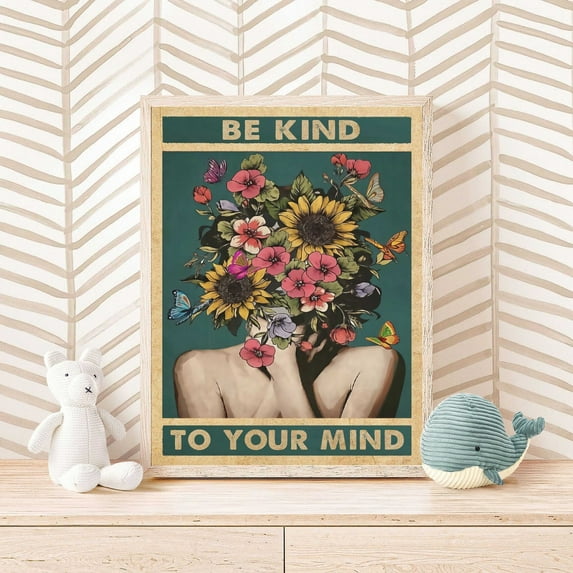 Be Kind To Your Mind Vintage Mental Health Vertical Positive S, Flower ...