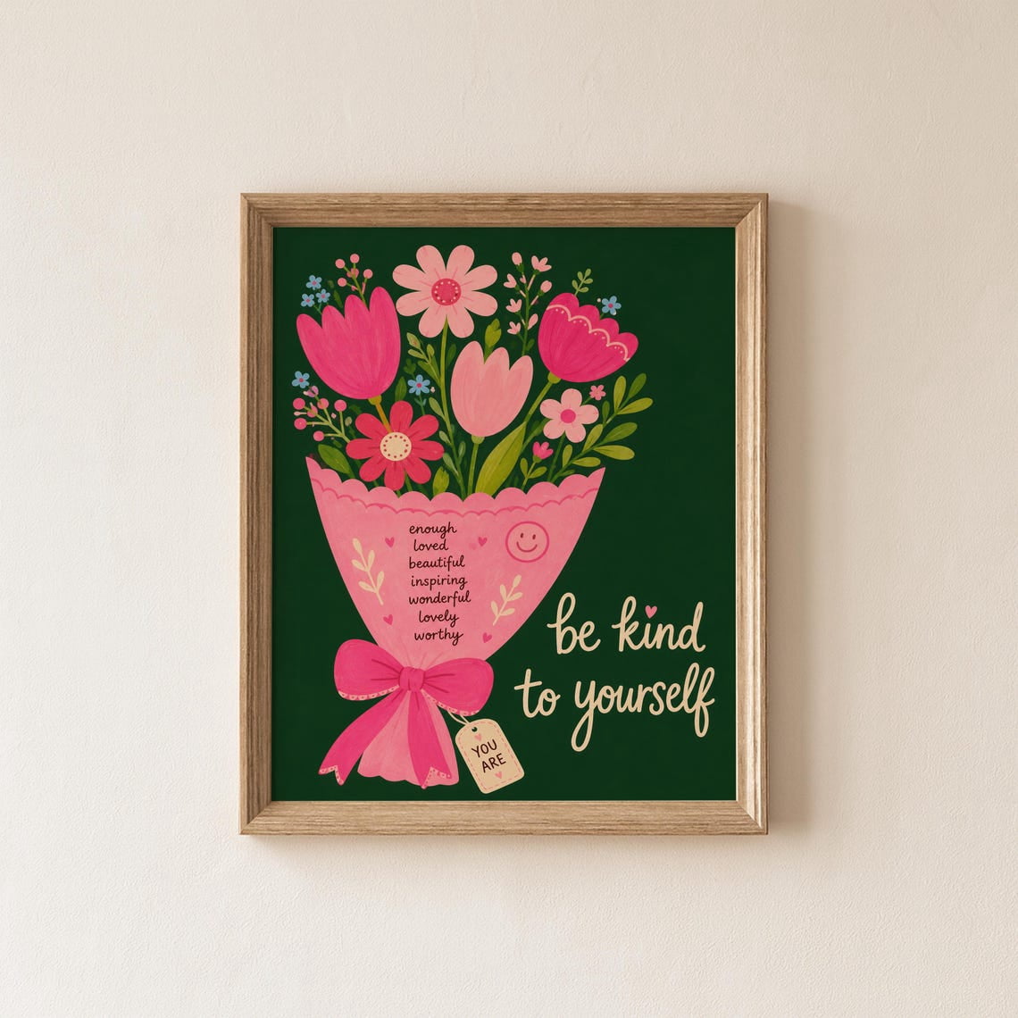 Be Kind To Yourself Print, Cute Floral Bouquet Poster, Positive Pink ...