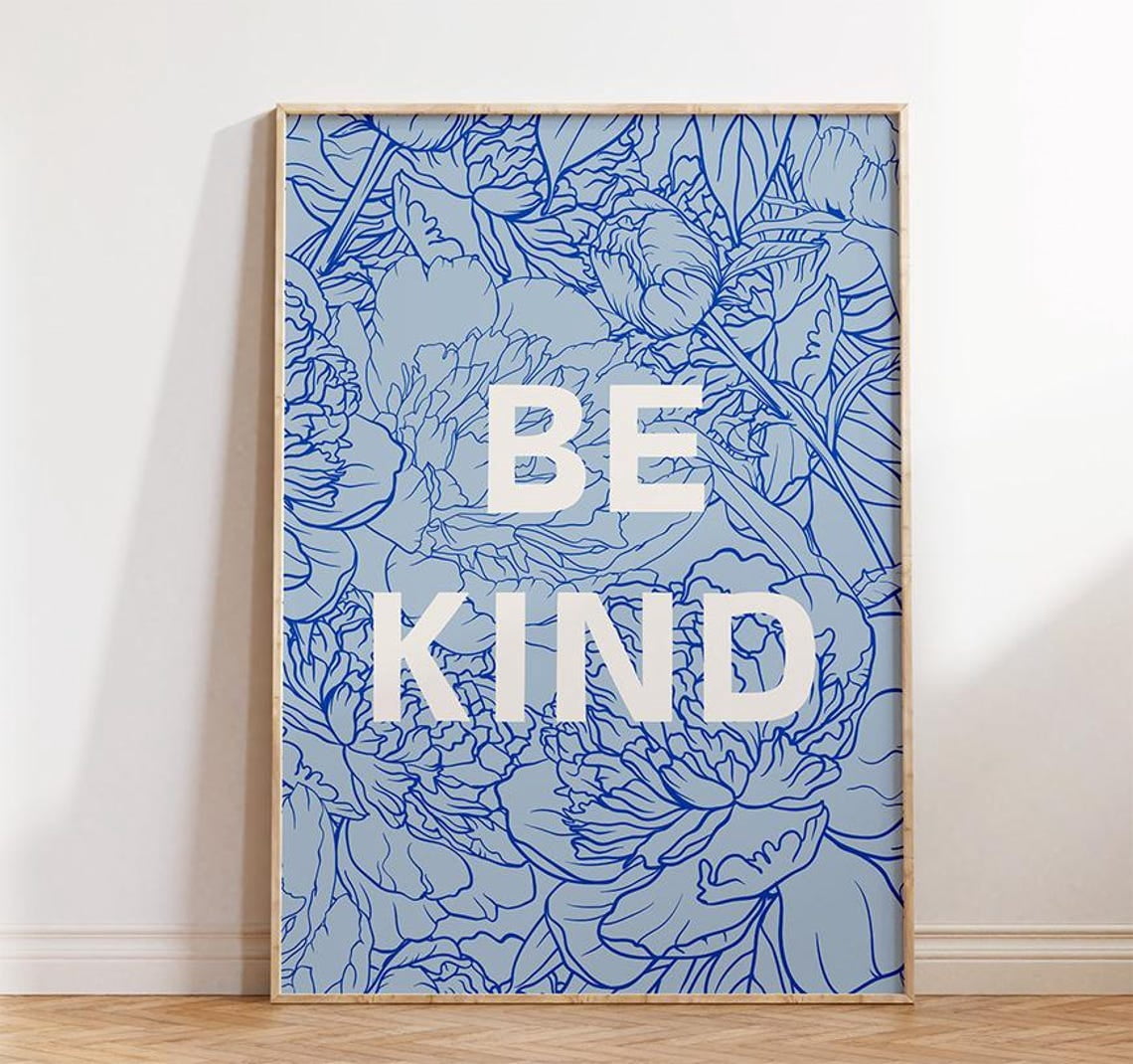 Be Kind Wall Art Boho Floral Inspirational Blue Wall Decor, Unframed ...