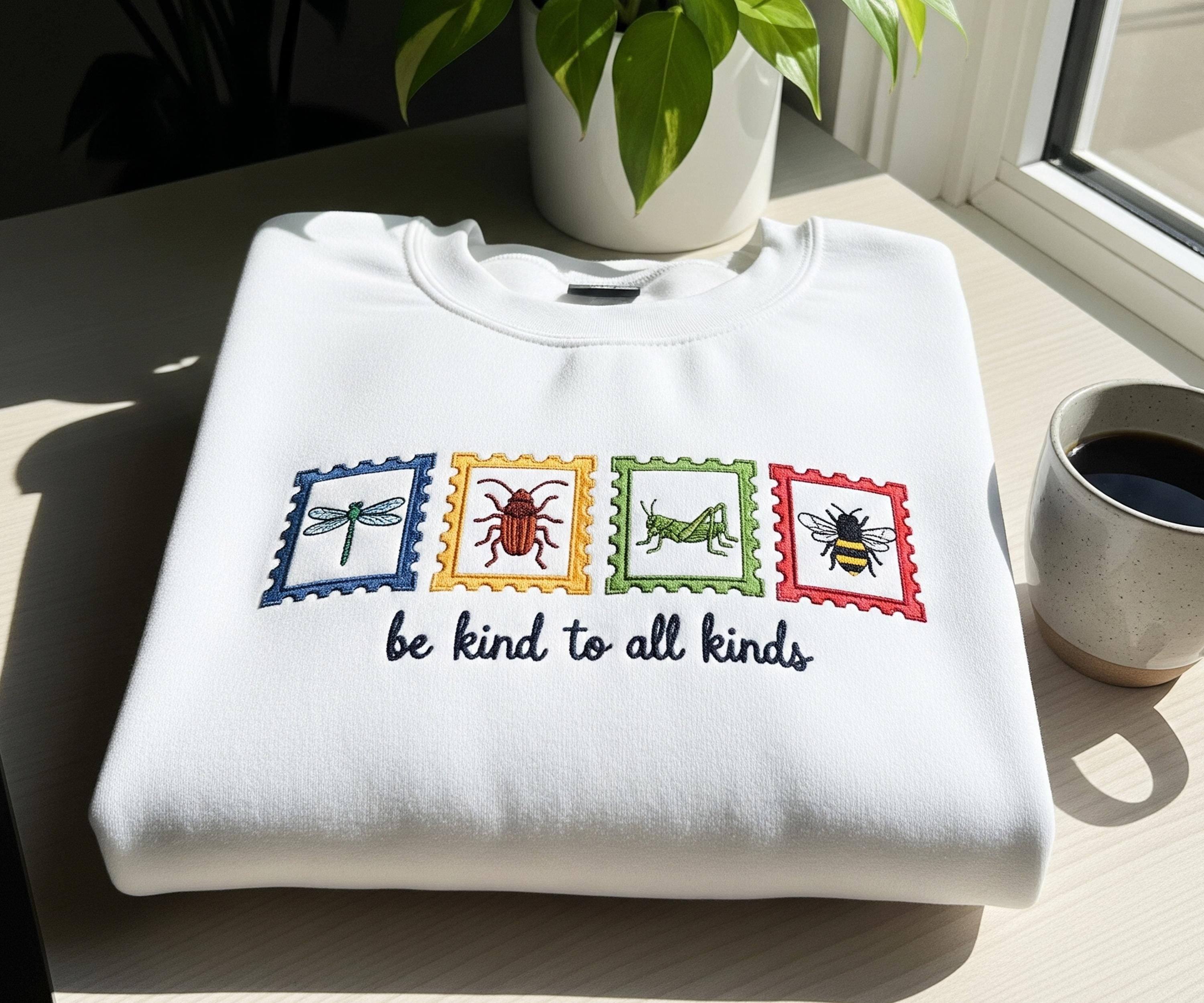 Be Kind to All Kinds Insect Embroidered Sweatshirt, Cute Bug Lover ...