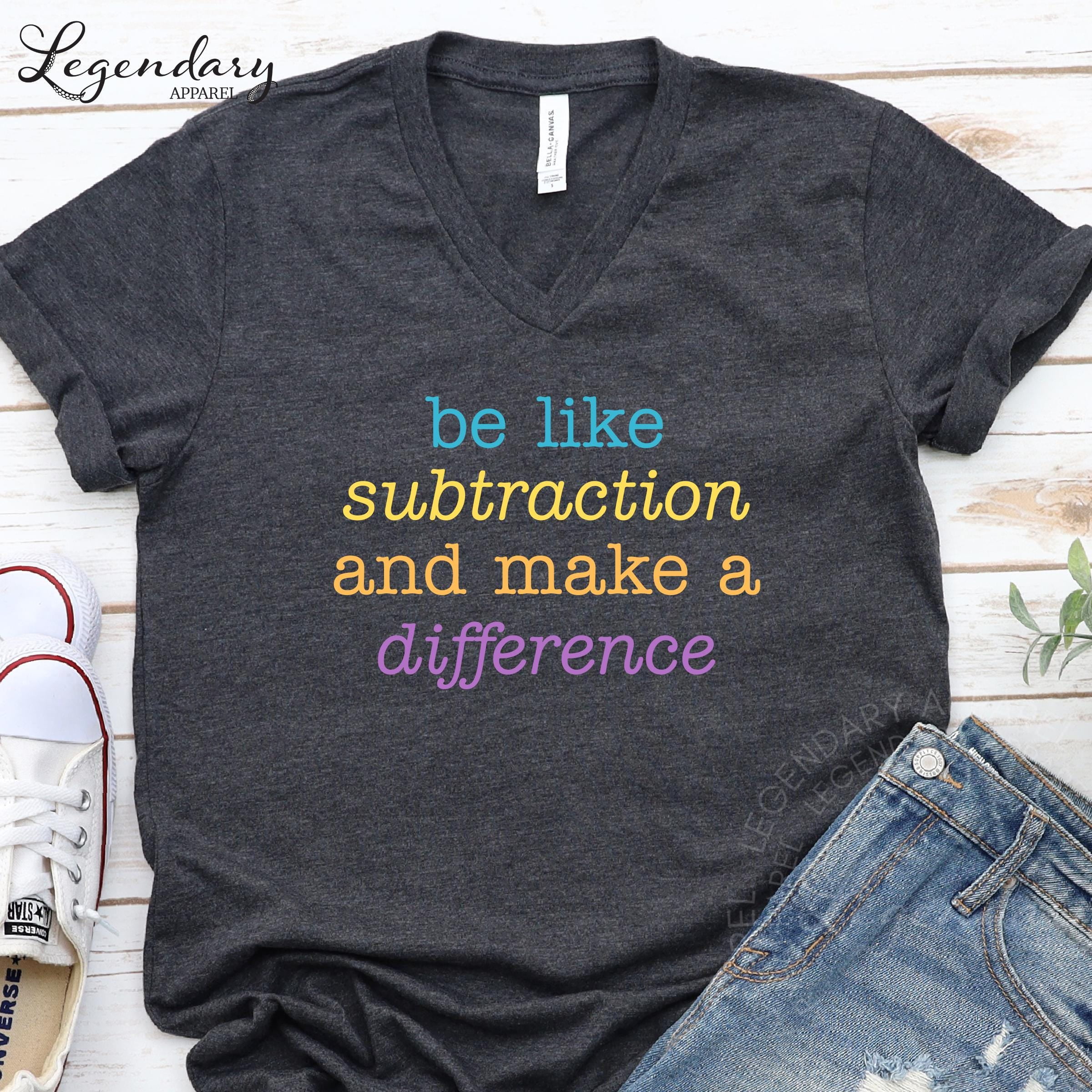 Be Like Subtraction And Make A Difference Shirt, Math Teacher Tee ...