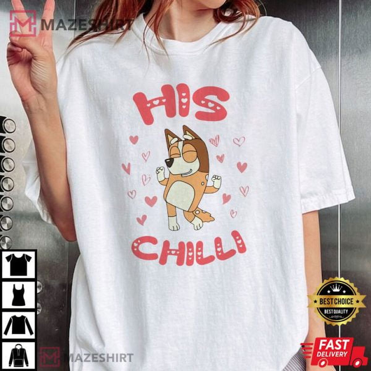 Be Mine Valentine Bluey His Chilli T-Shirt, Buley Unisex T-shirt ,Icy ...