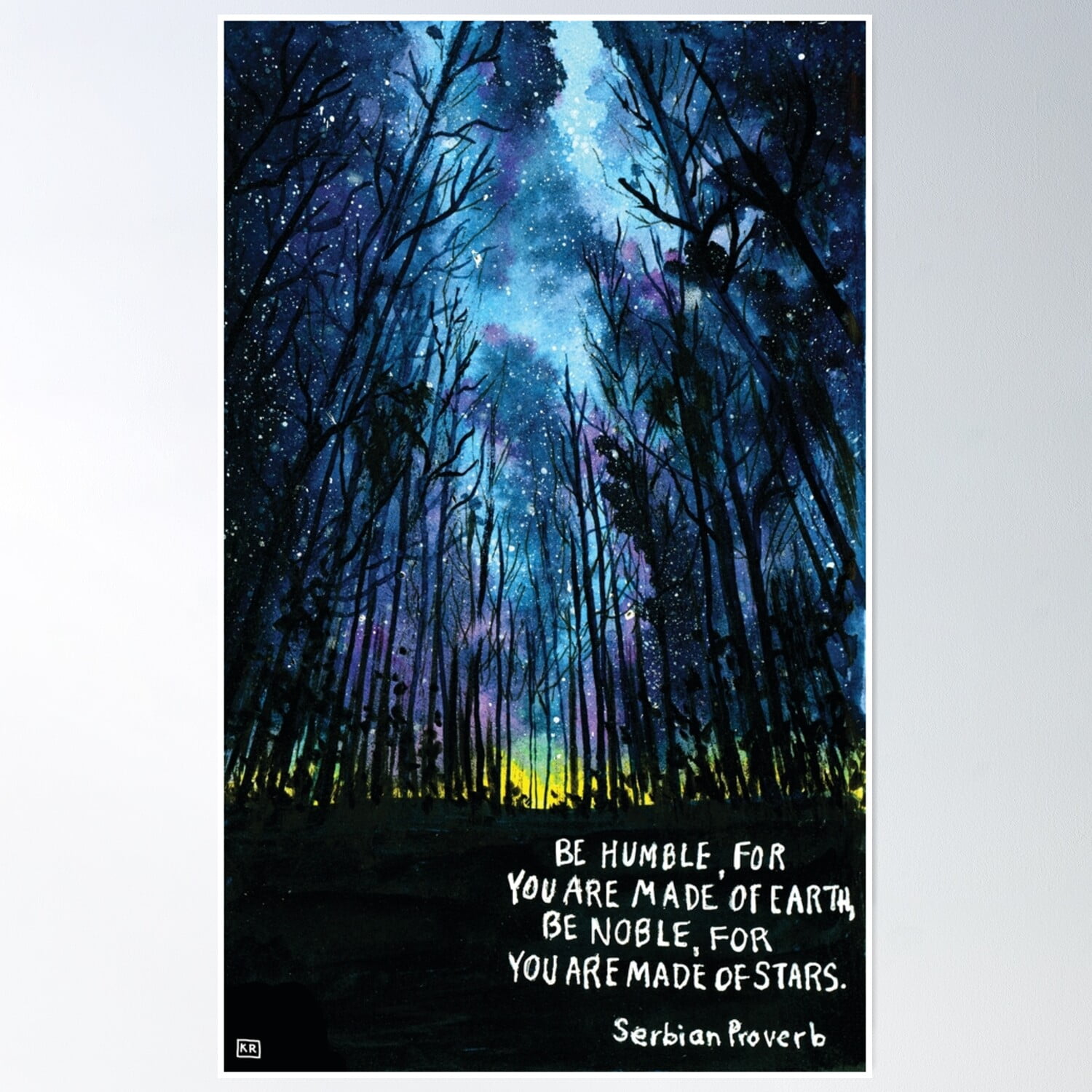 Be Noble For You Are Made Of Stars - Serbian Proverb In Watercolor ...