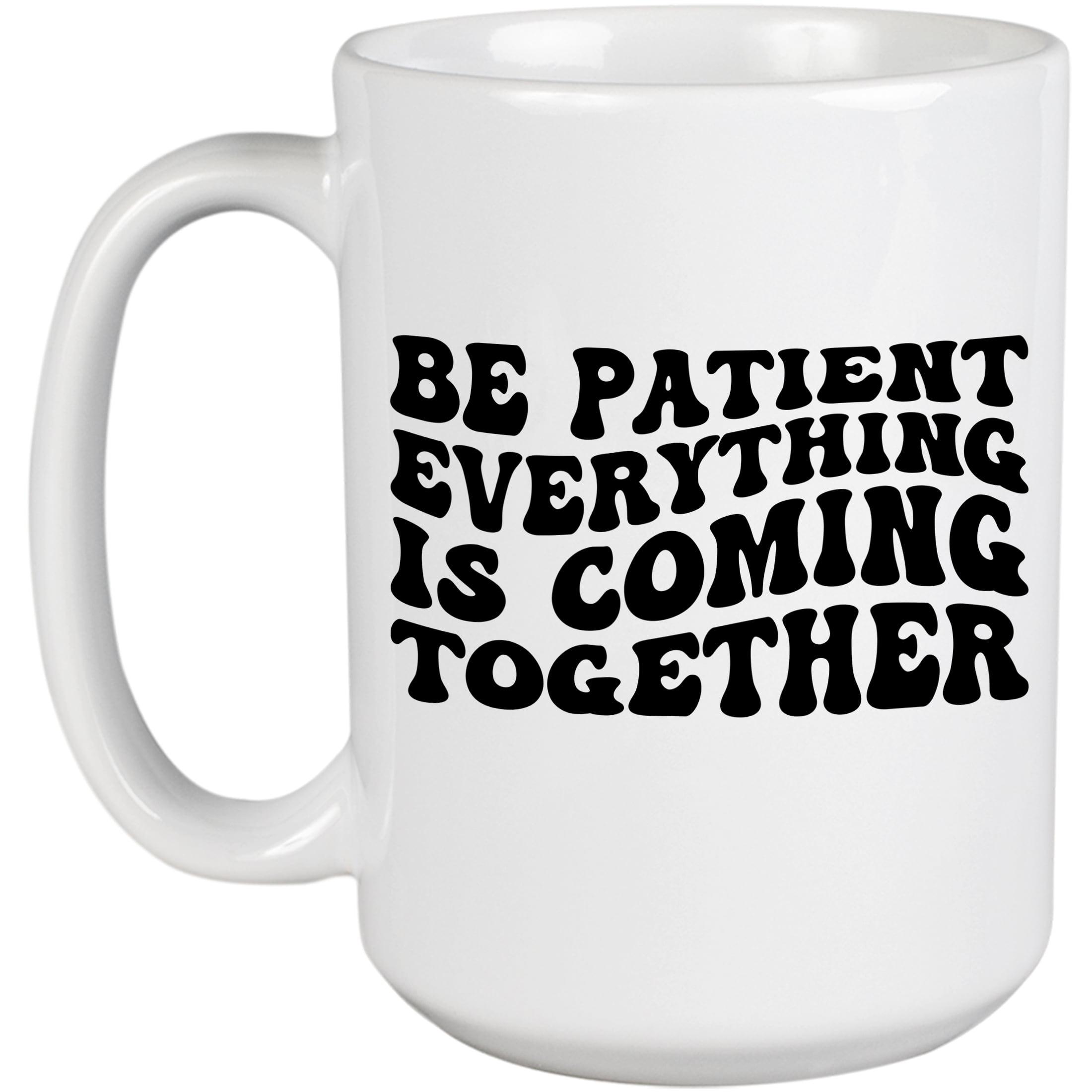Be Patient Everything Is Coming Together Motivational Quote Groovy