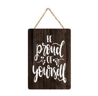 Be Proud Of Yourself Wood Sign 6X12 Inch Wall Hanging Plaque For Home ...