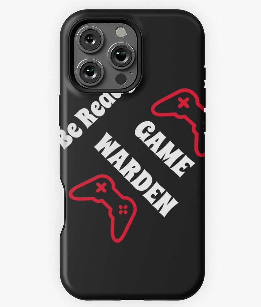 Be Ready GAME WARDEN Funny Hunting Phone Case for iPhone 16 15 14 13 12 ...