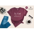 Be Real Not Perfect Eco Friendly T Shirt Inspirational Quote Soft ...