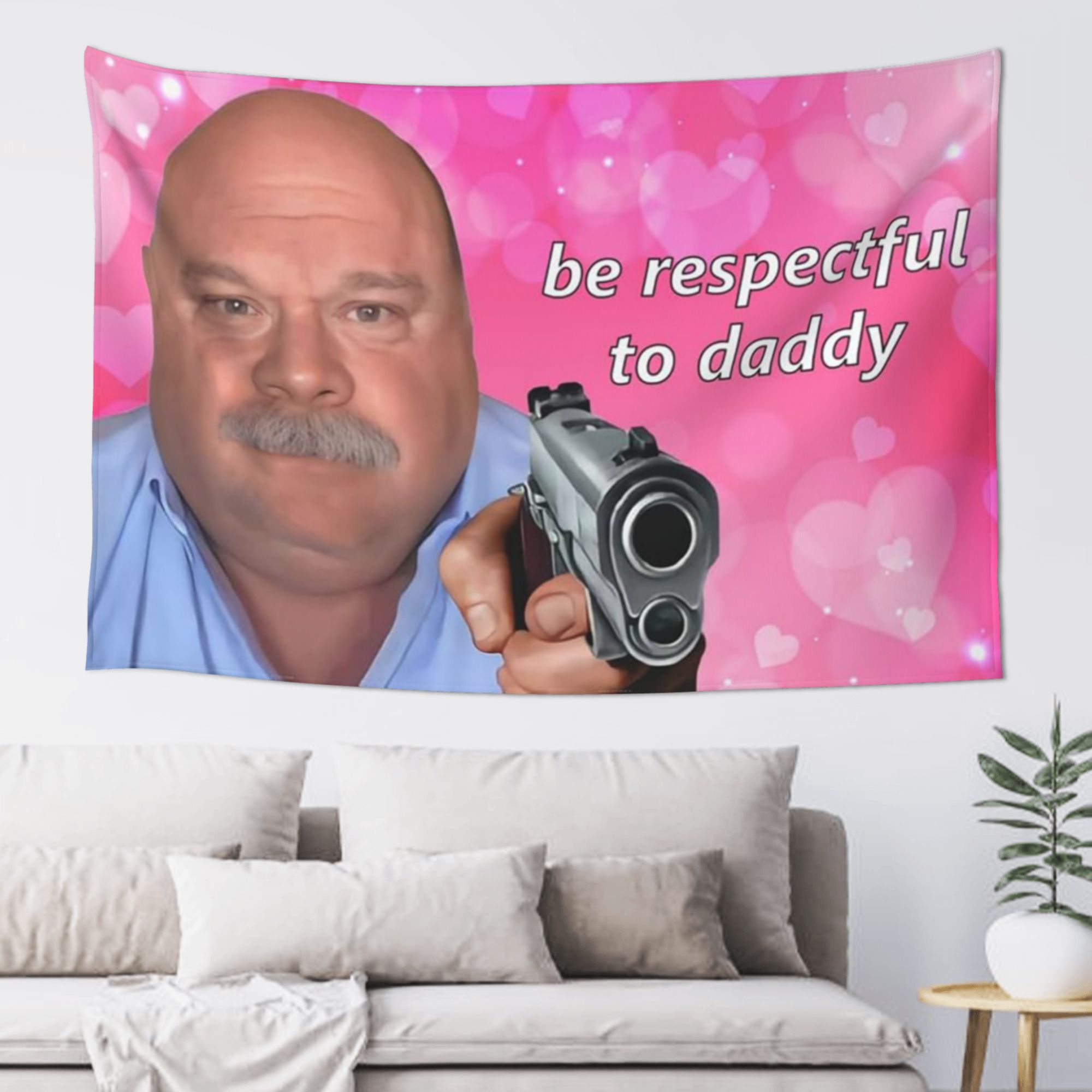 Be Respectful To Daddy Tapestry, Funny Wall Poster Art, Wall Tapestry ...