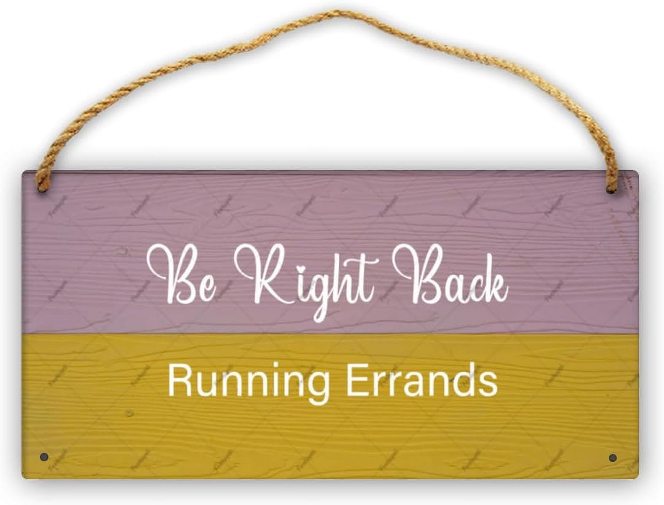 Be Right Back Running Errands Rustic Wood, Large Farmhouse Home Plaque ...