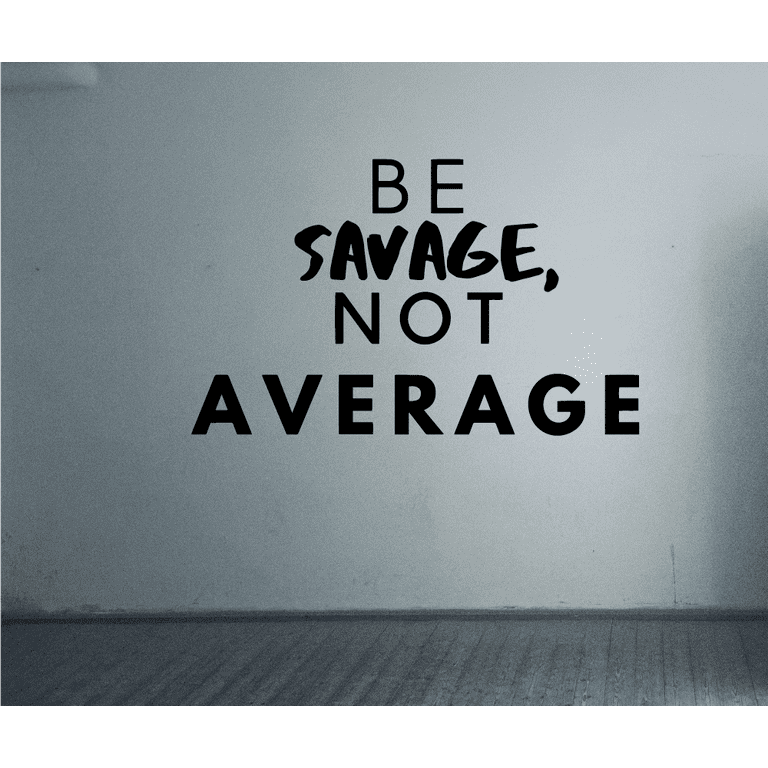 Be Above Average Quotes