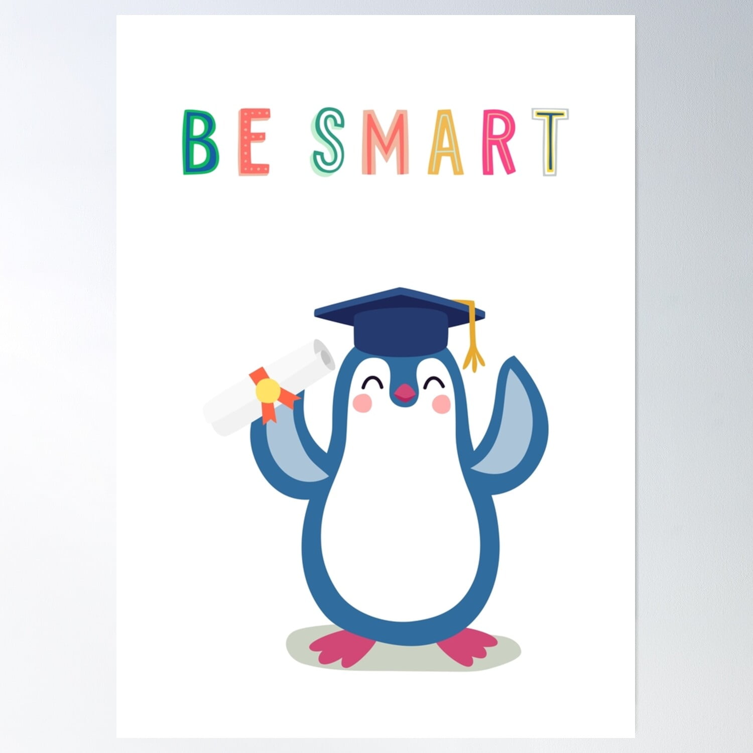Be Smart. Penguin Finish School Poster Wall Art, Modern Wall Decor ...
