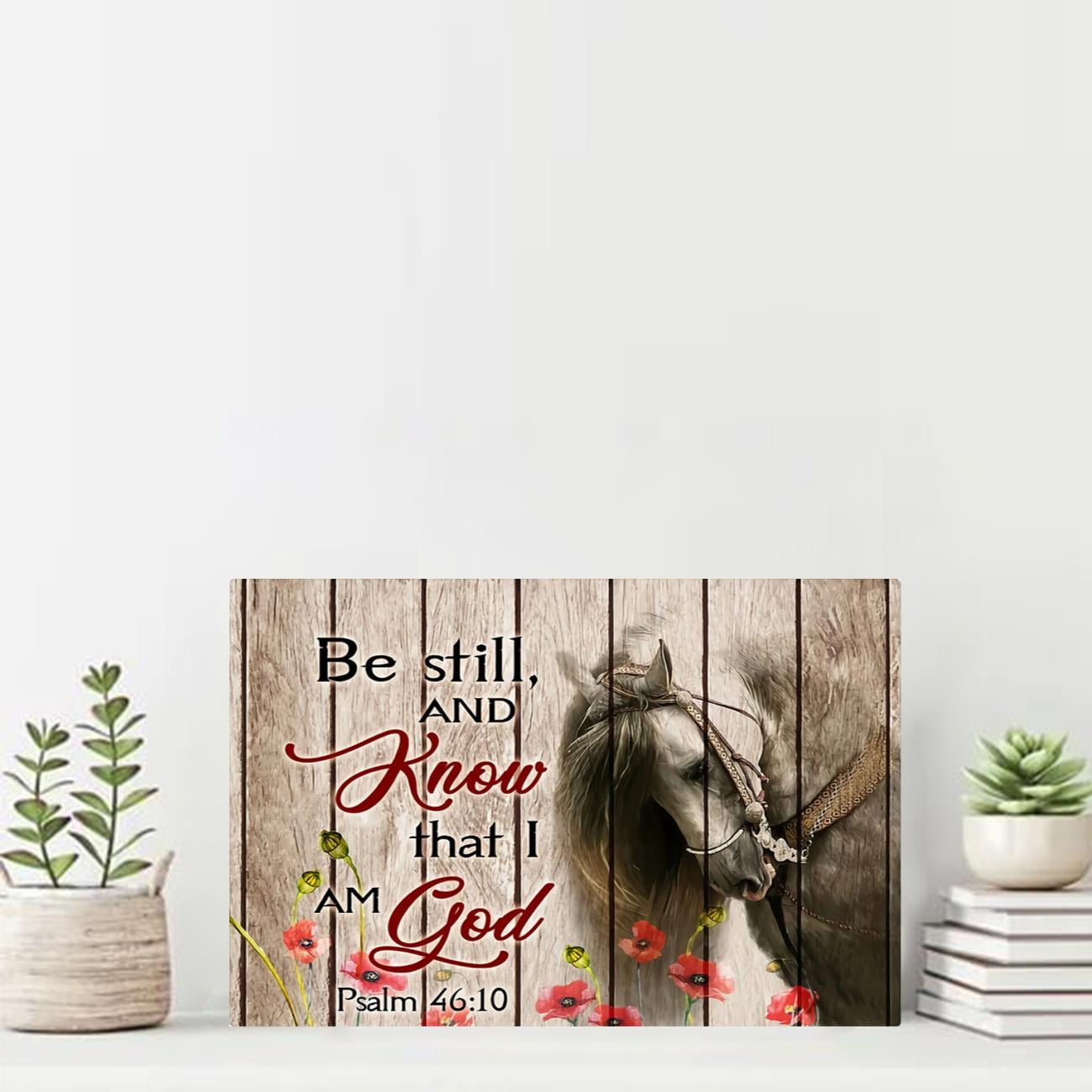 Be Still And Know That I Am God Horizontal Poster 11 x 17 Inch Poster ...