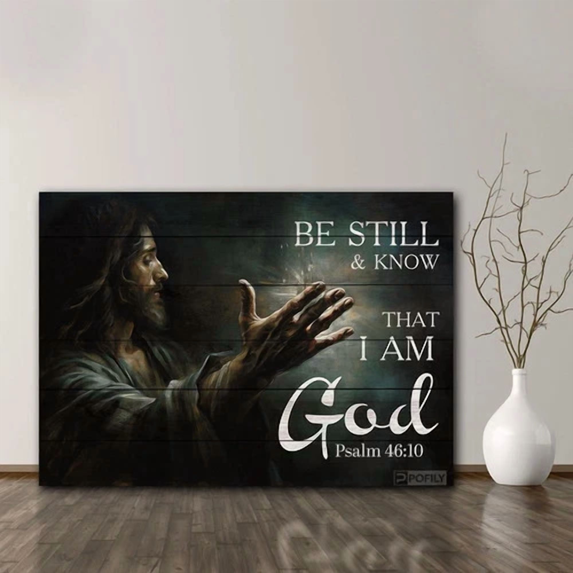 Be Still And Know That I Am God Poster Jesus Poster Art God Poster The ...