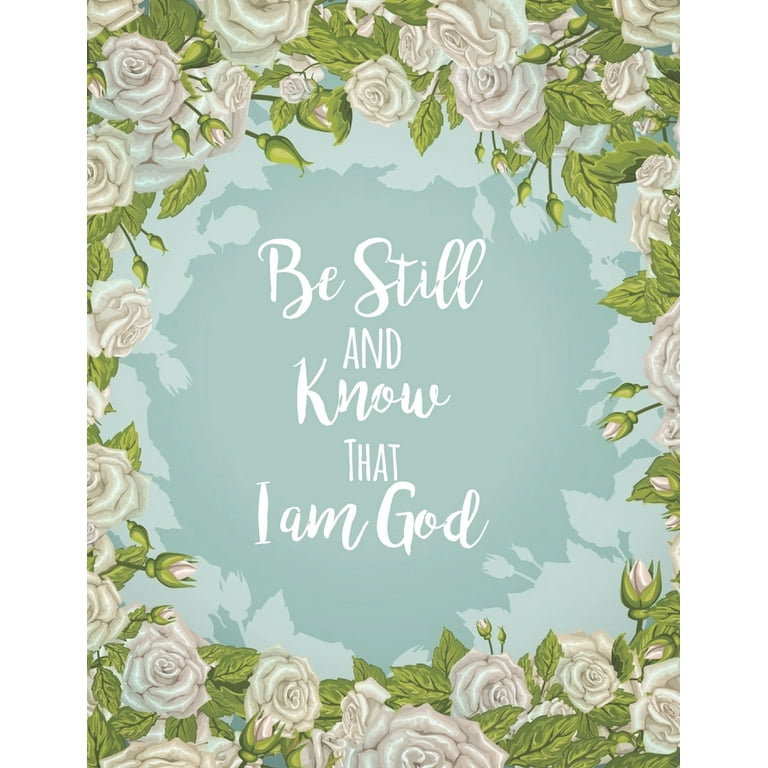 Be Still And Know That I Am God Wallpaper