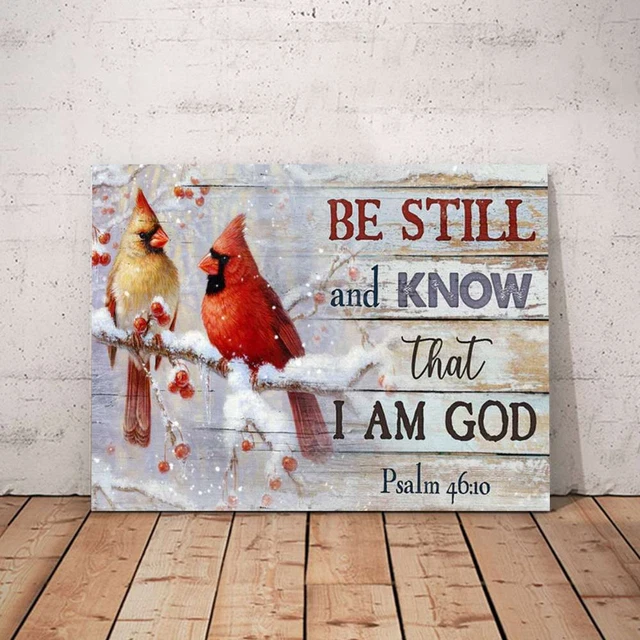 Be Still And Know That I Am God Psalm 46 10 Red Bird Couple Home Decor ...