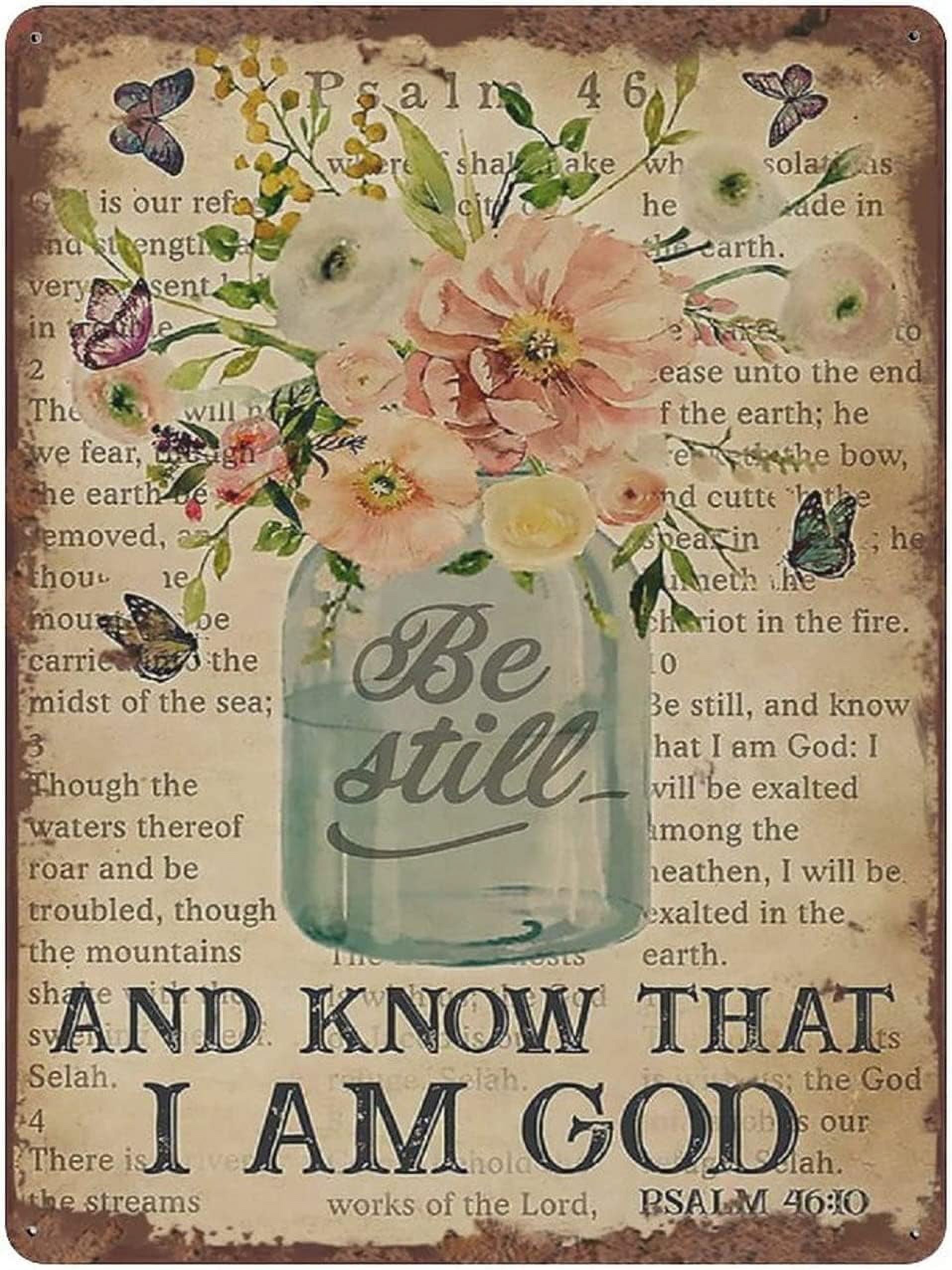 Be Still Butterfly Know That I Am God Bible Retro Tin Sign Metal Sign ...