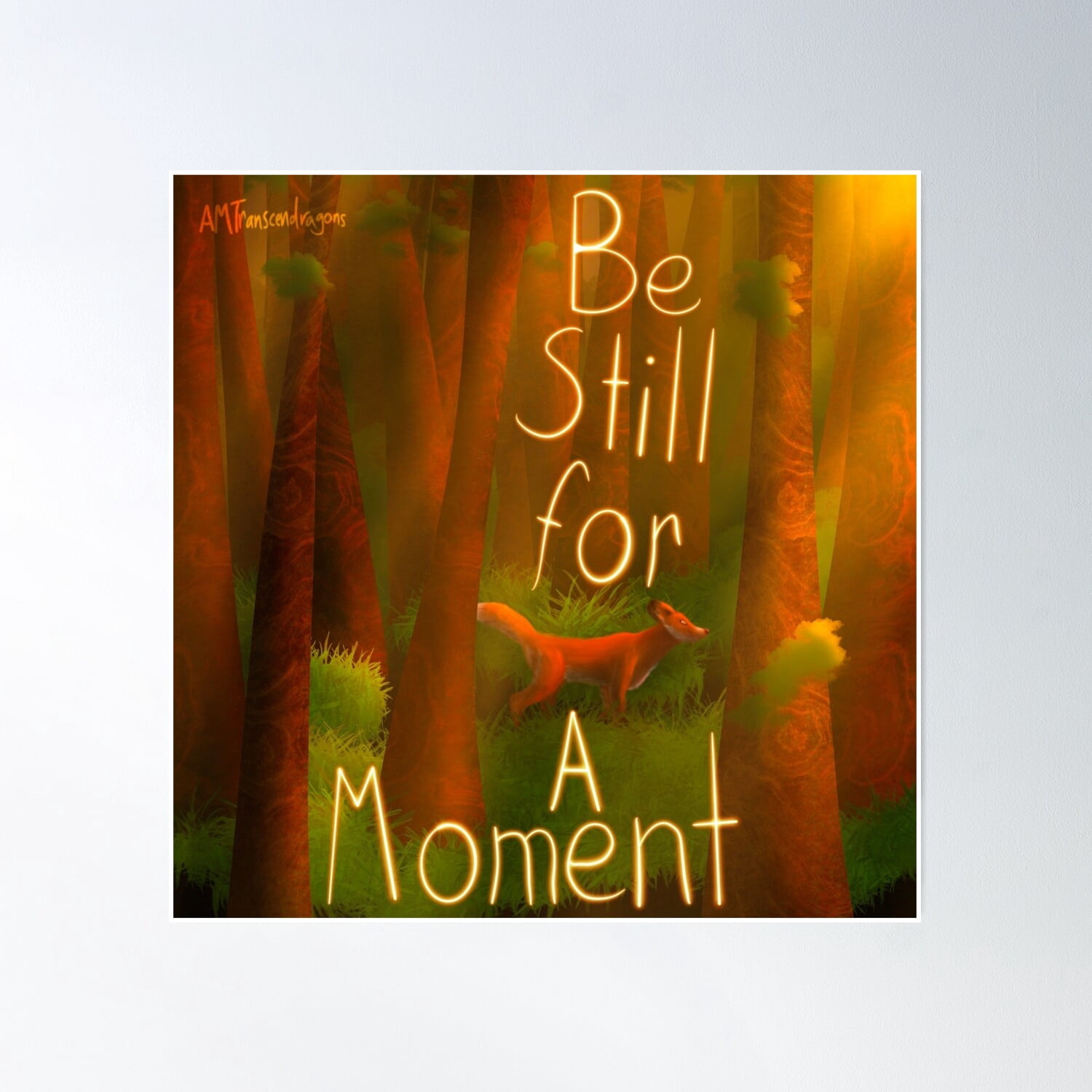 Be Still For A Moment Poster Wall Art, Modern Wall Decor, 24x24 ...