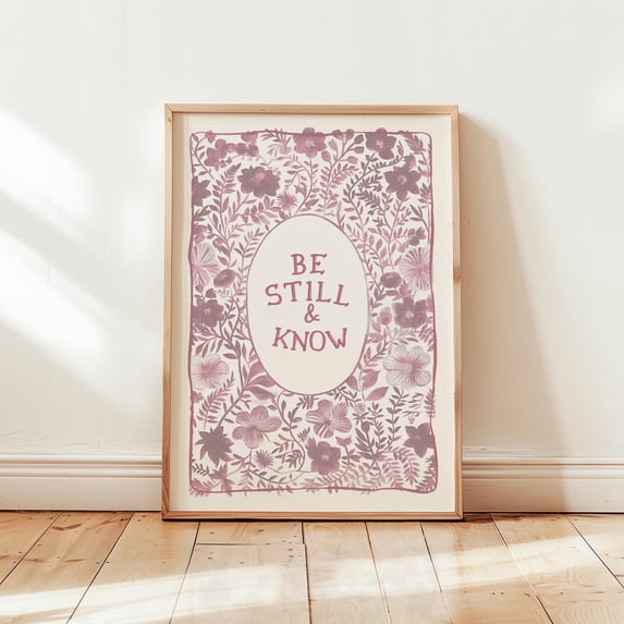 Be Still and Know Pink Floral Christian Wall Art Print Unframed Paper ...