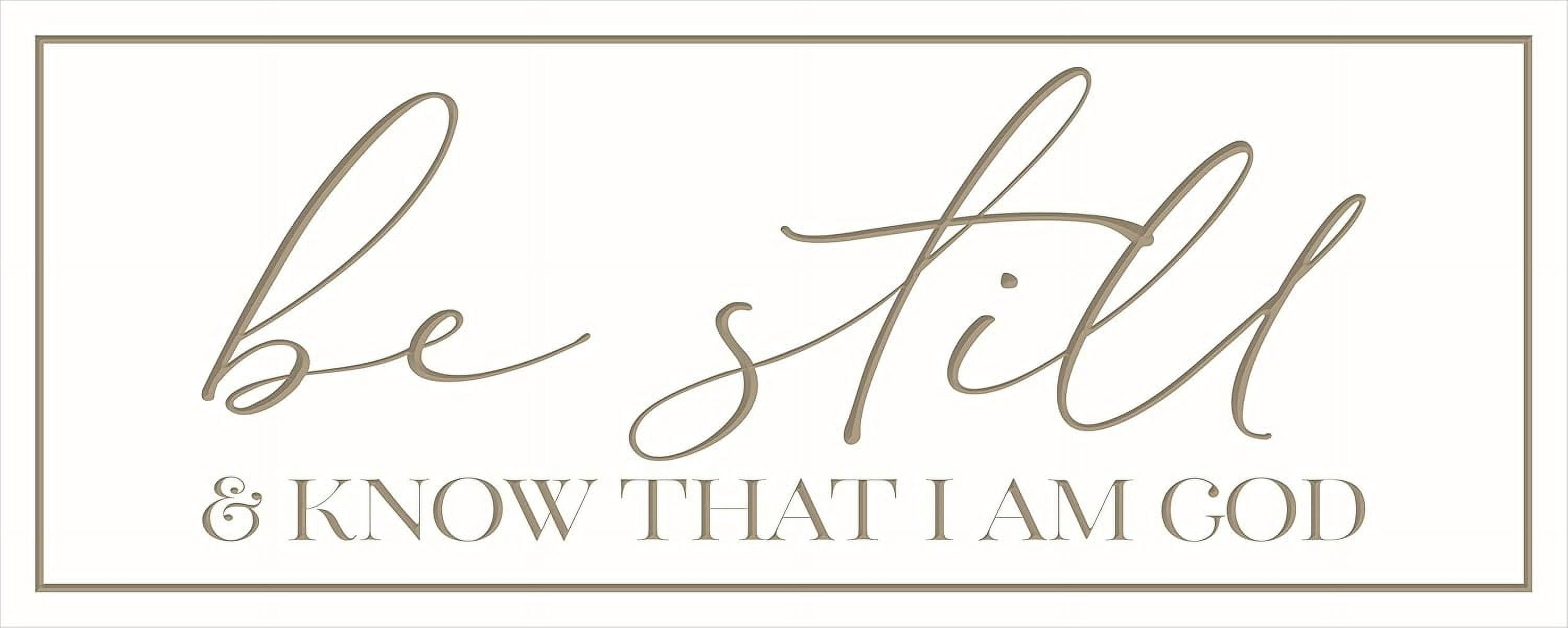 Be Still and Know That I Am God Carved Wood Wall Sign (Ivory) 8x20 ...