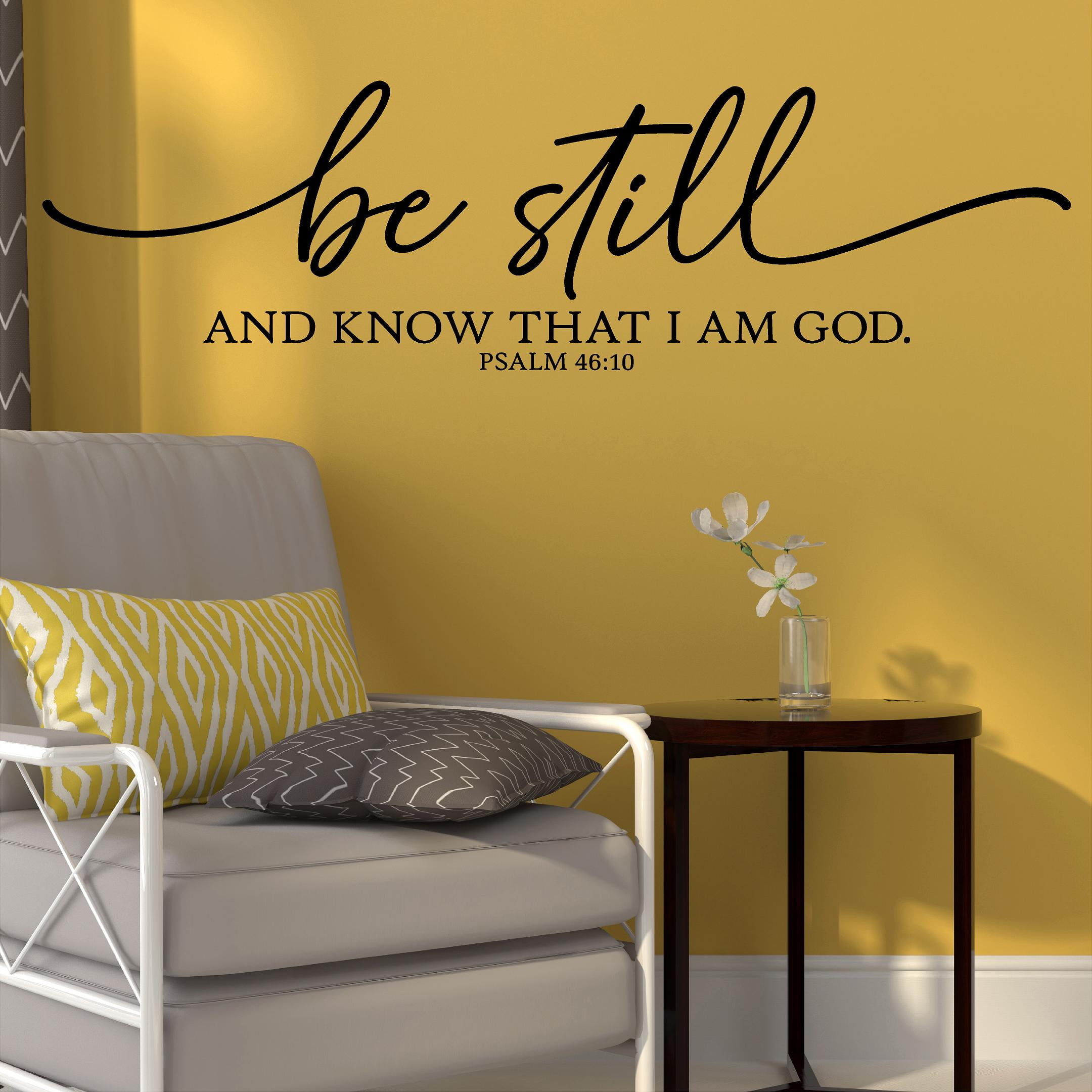Be Still and Know That I Am God Psalm 46:10 Bible verse scripture ...