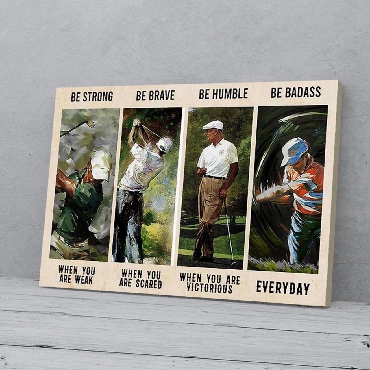Be Strong Be Brave Be Humble Golf Wall Art Home Decor Vintage Gift ...