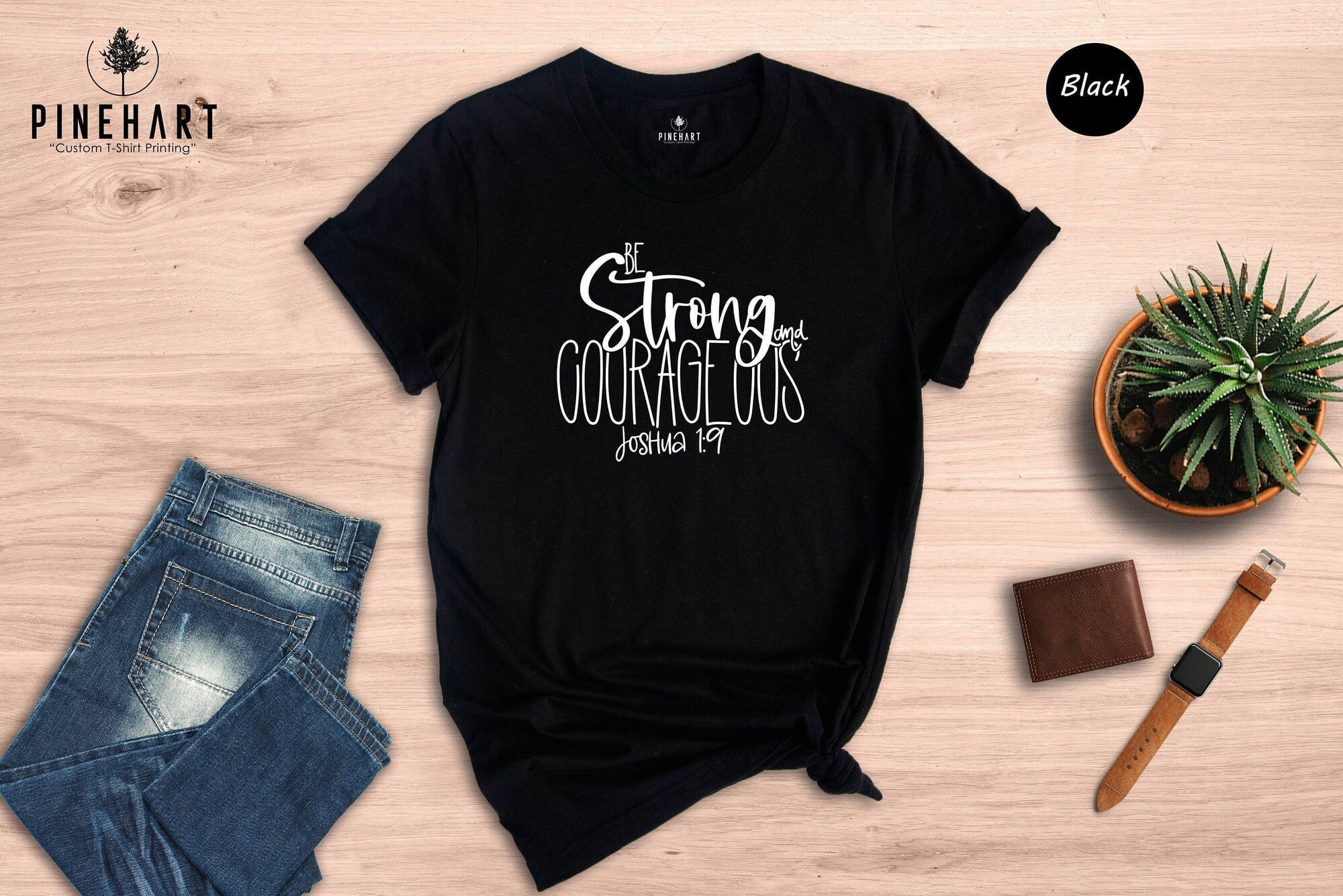 Be Strong Shirt Faith Based Clothing Tee Courageous Bible Quote ...
