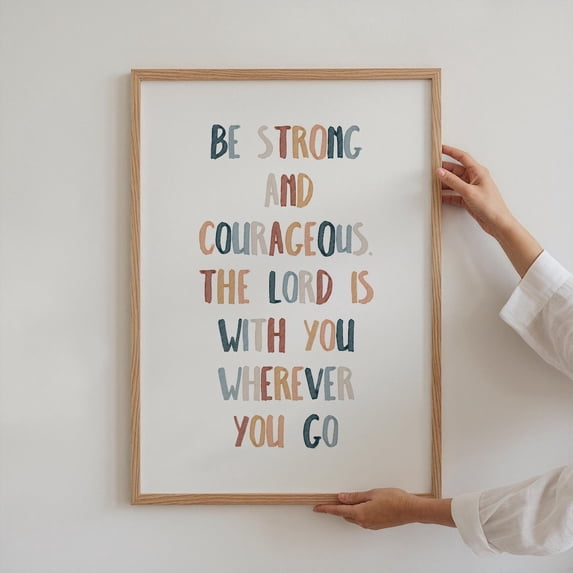Be Strong and Courageous Print Bible Verse, Boho Nursery Decor ( Art ...