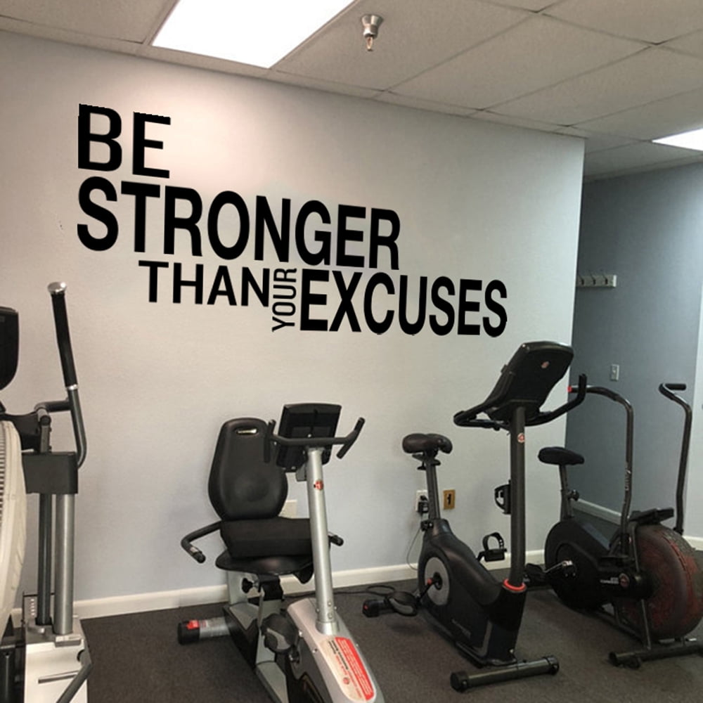 Be Stronger Than Your Excuses Quote Wall Sticker Gym Classroom ...
