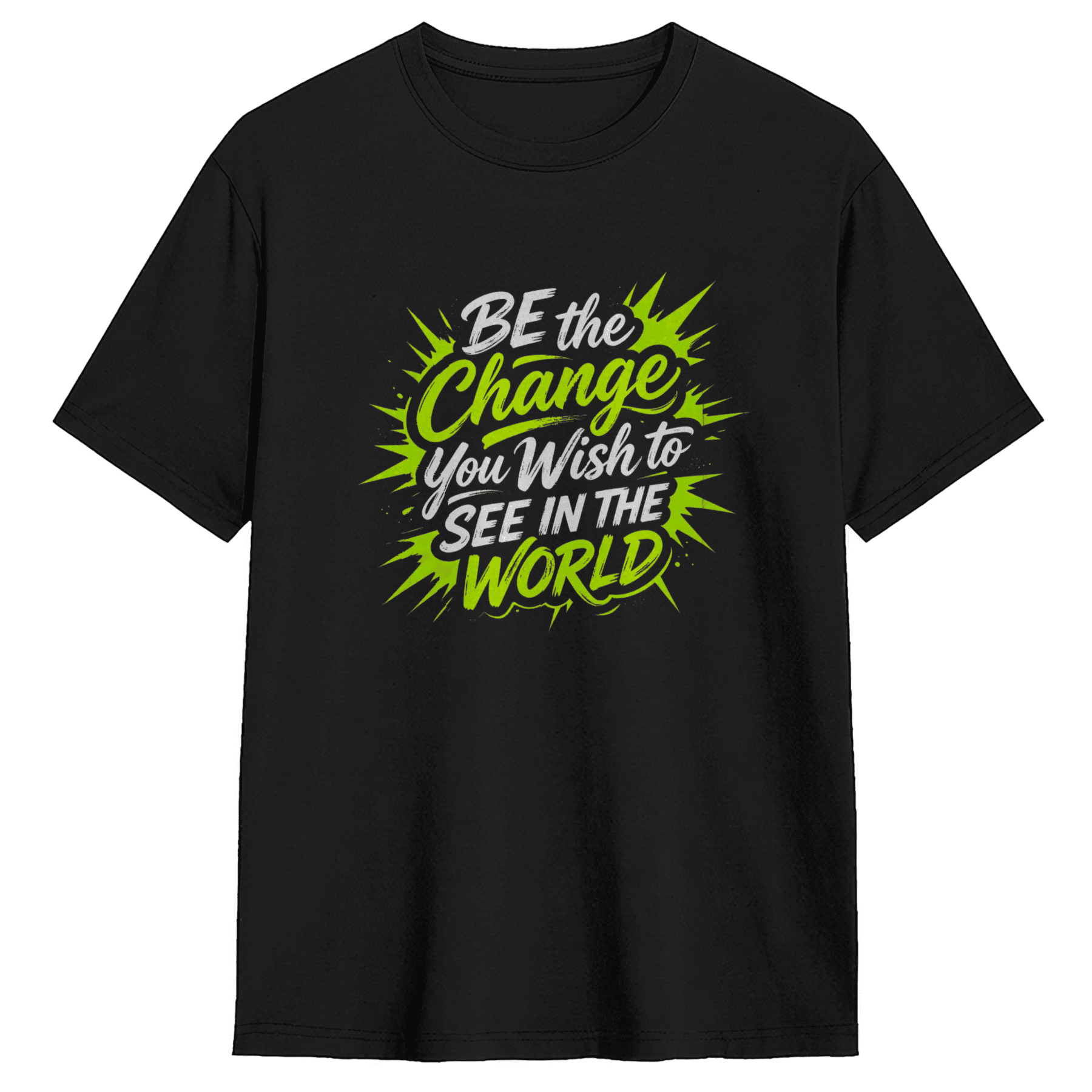 Be The Change Graphic T-Shirt for Men and Women Inspirational Unisex ...