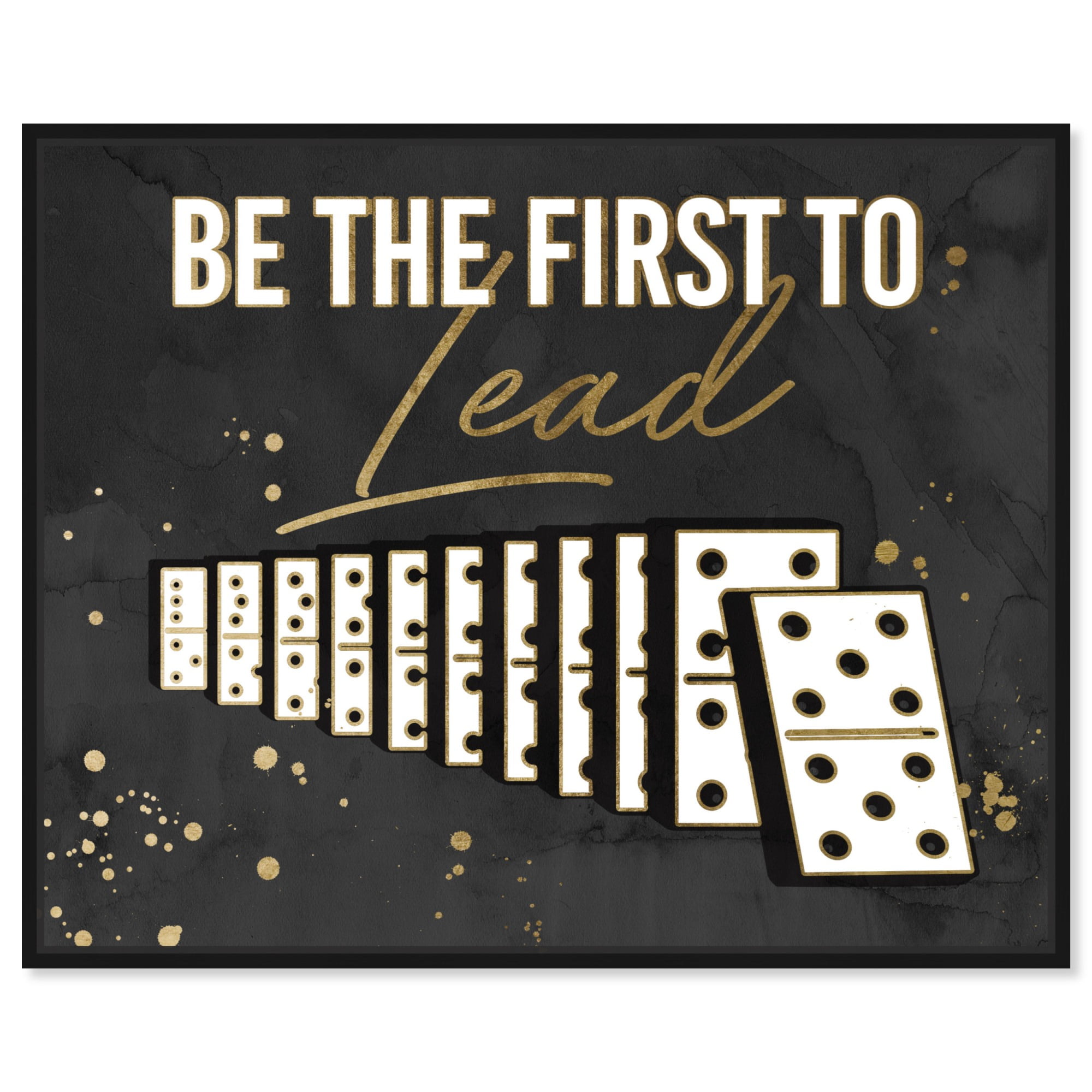 Be The First To Lead Canvas Motivational Quotes For Men Print By ...