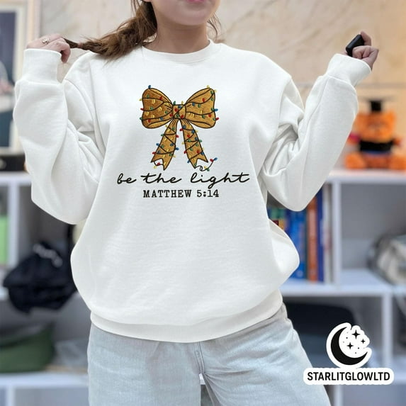 Be The Light Embroidered Christmas Bow Sweatshirt, Religious Gift, 310 ...