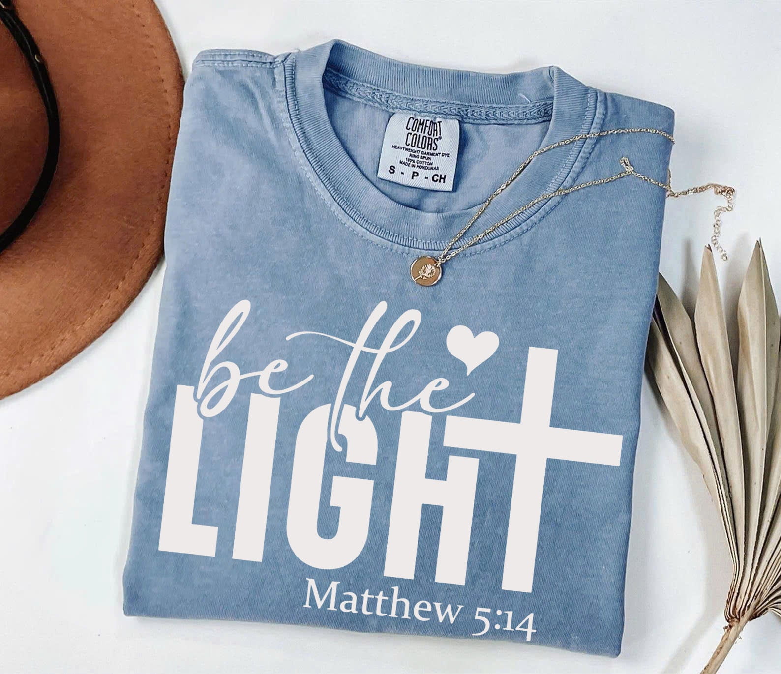 Be The Light Matthew 5:14 Comfort Colors Shirt – Christian Faith Tee ...